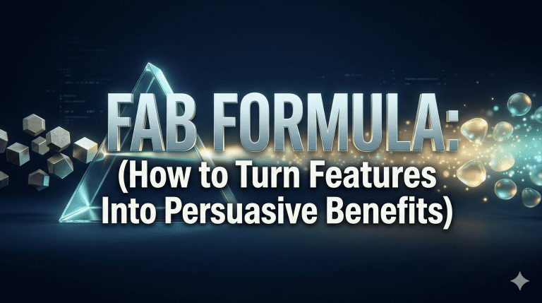 FAB Formula: How to Turn Features Into Persuasive Benefits - Ismel Guerrero
